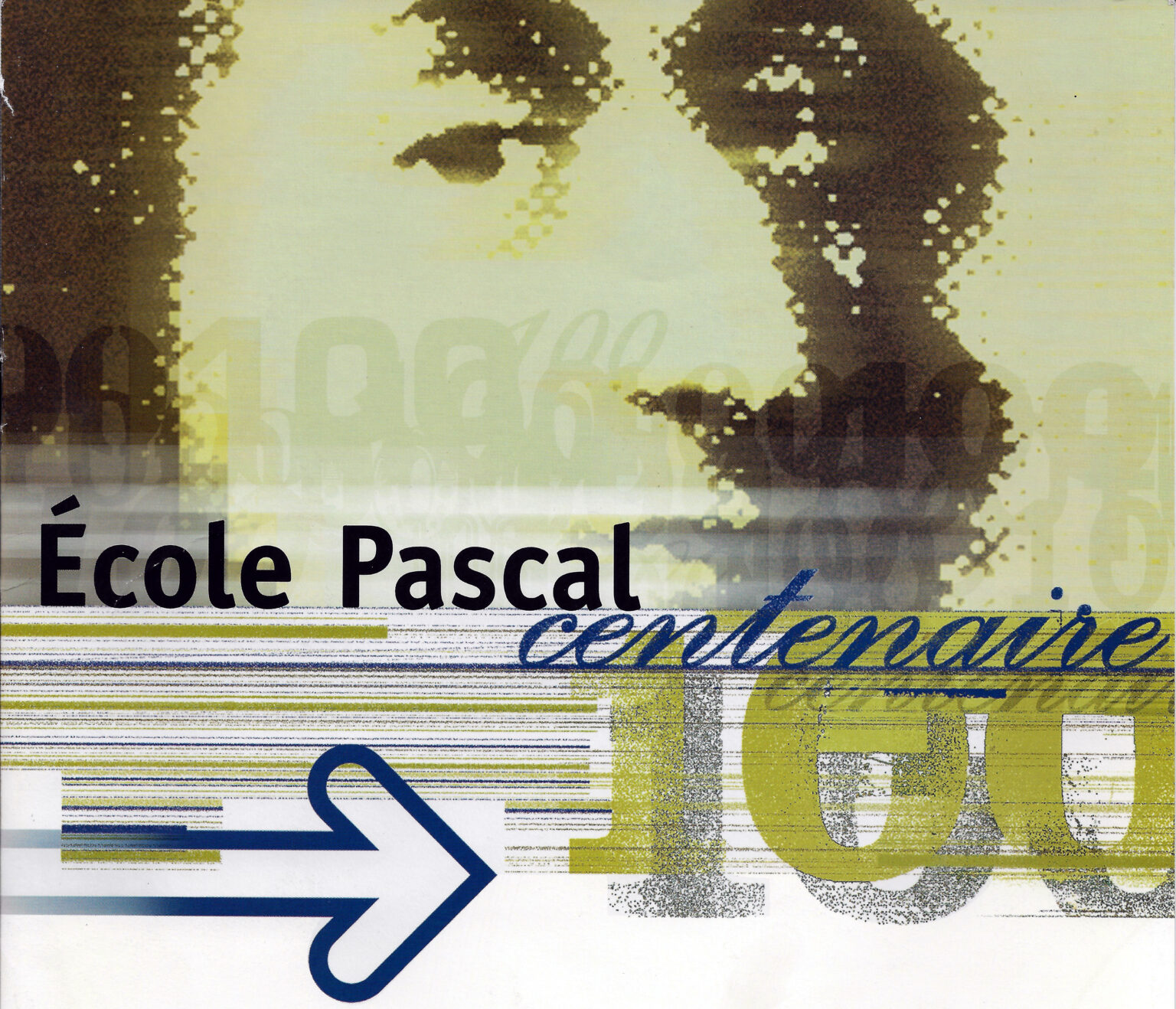 Le centenaire de l'École Pascal - École Pascal